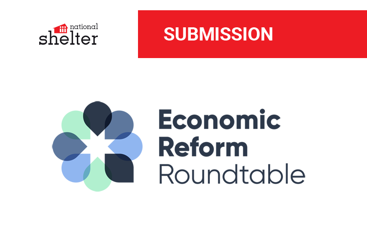 2025 Submission to the Economic Reform Roundtable - Shelter (National)